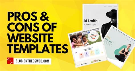 pros and cons of website templates entheosweb