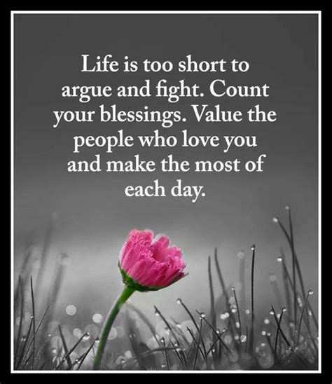 Life Is Too Short To Argue And Fight Pictures Photos And Images For Facebook Tumblr