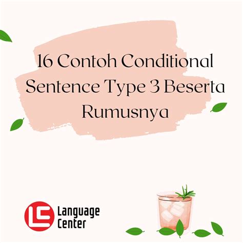 Panduan Lengkap Conditional Sentence Type 2