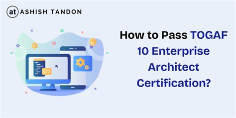 Togaf Enterprise Architecture Foundation Togaf 10 Edition