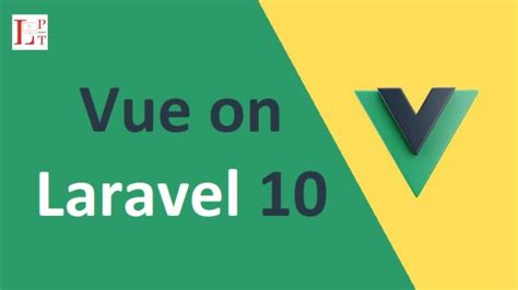 Laravel Tutorial On Linkedin Vuejs Install In Laravel