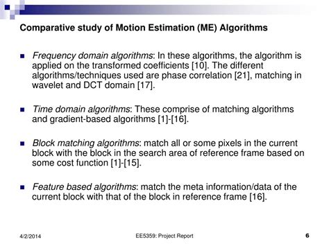 Ppt Ee5359 Spring 2008 Comparative Study Of Motion Estimation Me