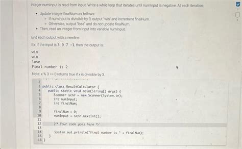 Solved Integer Numinput Is Read From Input Write A While Chegg