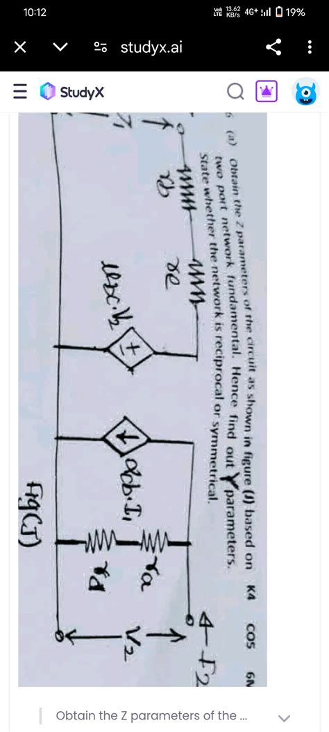 A Obtain The Z Parameters Of The Circuit As Shown In Figure 1 Based On Two Port Network