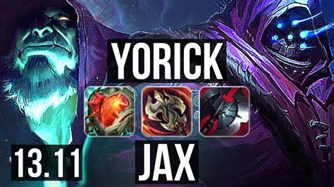 Yorick Vs Jax Top 300 Games Kr Master 1311 Youtube
