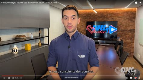 Conscientização Sobre O Uso Do Plano De Saúde Fipecq Vida Asaf