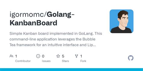 Github Igormomc Golang Kanbanboard Simple Kanban Board Implemented In Golang This Command