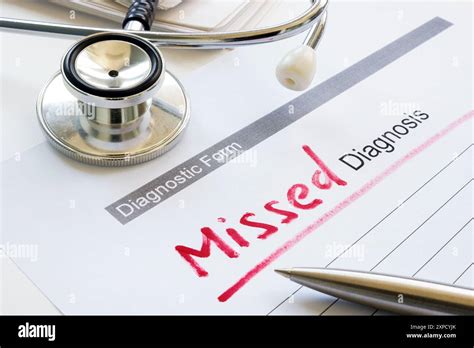 Diagnostic Form With Stethoscope And Phrase Missed Diagnosis Stock