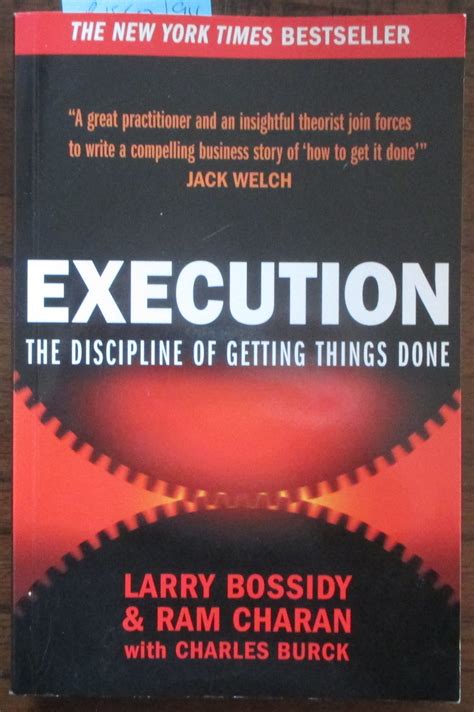 Execution The Discipline Of Getting Things Done