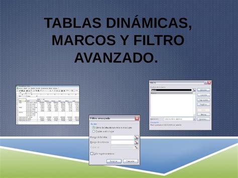 PPTX Tablas Dinámicas Y Macros DOKUMEN TIPS