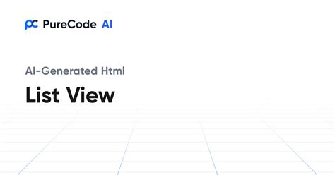 Build Great Html List View Components Faster Using Ai Tools