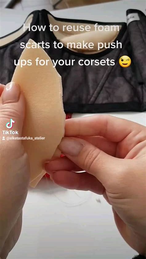 How To Make Push Up Cups For Corset And Bra Reusing The Foam Scarts 🤗 Sewing Lessons Sewing