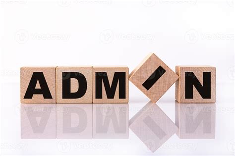 The Word Admin Concept Is Written On Wooden Cubes On A White Background With Reflection