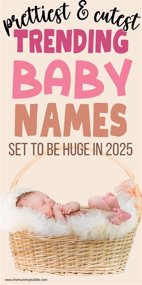 Biggest Baby Name Trends For 2025 In 2024 Sweet Baby Names Unisex