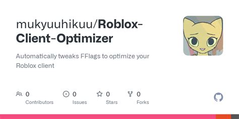 Github Mukyuuhikuu Roblox Client Optimizer Automatically Tweaks