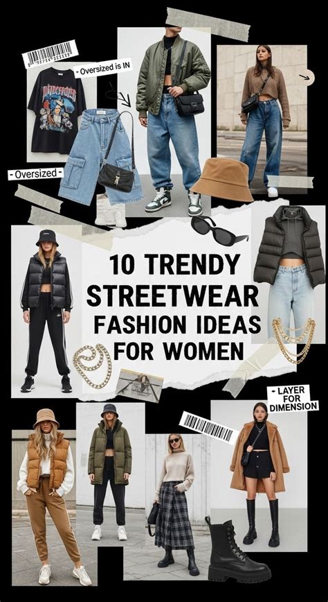 10 Trendy Streetwear Fashion Ideas For Women Trendy Streetwear