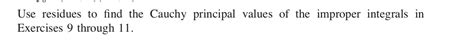 solved use residues to find the cauchy principal values of