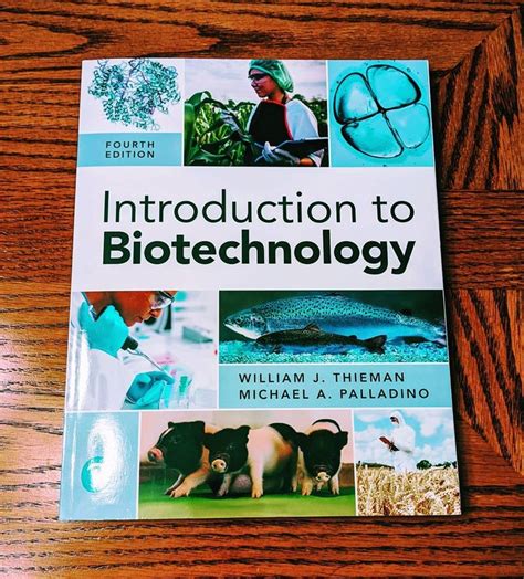 Essential Source Introduction To Biotechnology Fourth Edition Biotechnology Book Cover