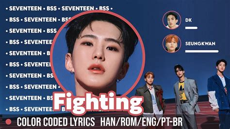 Bss Seventeen Fighting Color Coded Lyricstradução Youtube