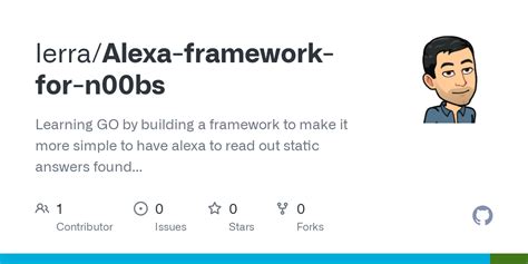 GitHub Lerra Alexa Framework For N Bs Learning GO By Building A Framework To Make It More