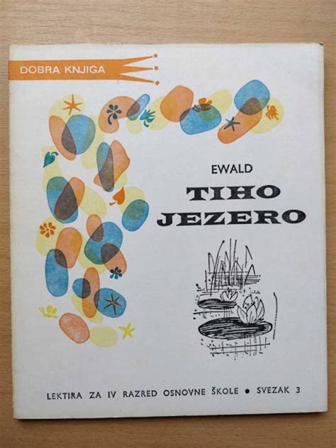Karl Ewald Tiho Jezero