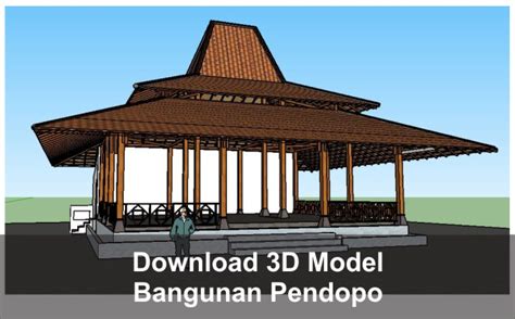 Download 3d Pendopo File Sketchup Referensi Arsitektur Arsimedia