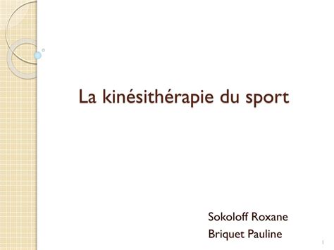 PPT La kinésithérapie du sport PowerPoint Presentation free download