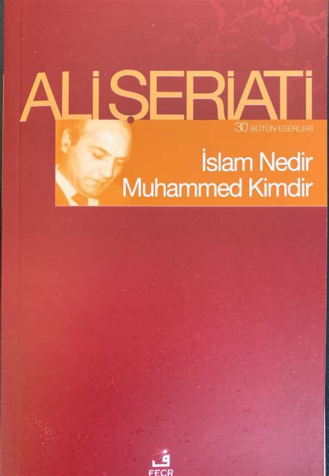 ALEVİ İSLAM İNANÇ HİZMETLERİ BAŞKANLIĞI İSLAM NEDİR MUHAMMED KİMDİR ALİ ŞERİATİ