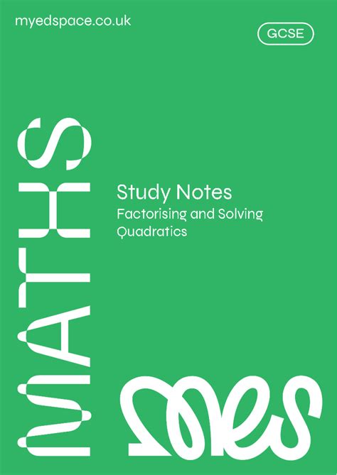 Factorising And Solving Quadratics Study Note Study Notes Factorising And Solving Quadratics