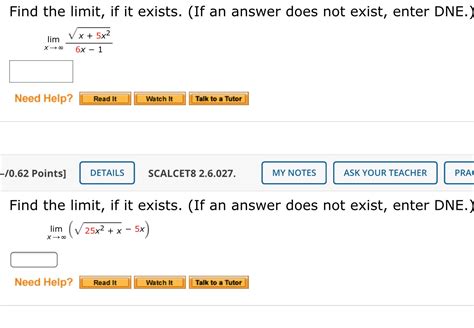 Solved Find The Limit If It Exists If An Answer Does Not