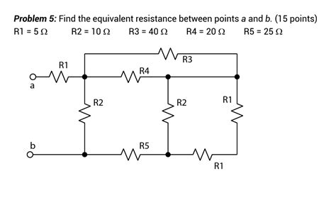 Solved Problem Find The Equivalent Resistance Between Chegg