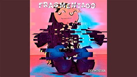 Fragmentado Youtube