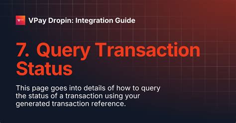 7 Query Transaction Status Vpay Dropin Integration Guide