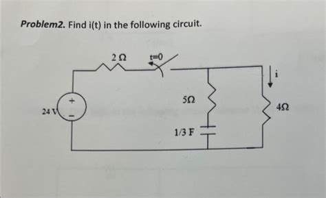 Solved Problem Find I T In The Following Circuit Chegg