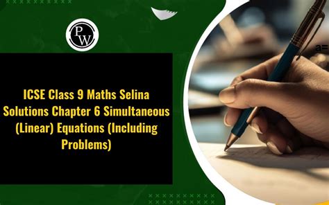 Icse Class 9 Maths Selina Solutions Chapter 6 Simultaneous Linear Equations Including Problems