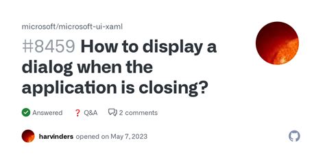 How To Display A Dialog When The Application Is Closing Microsoft Microsoft Ui Xaml
