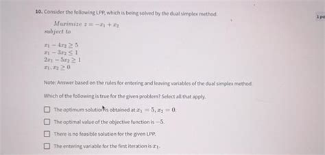 Solved Consider The Following Lpp ﻿which Is Being Solved By