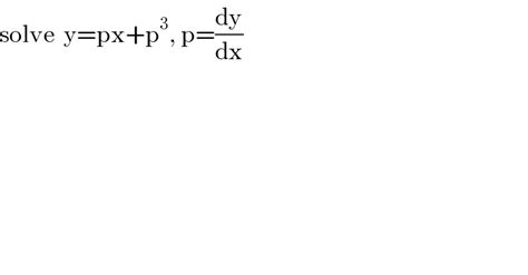 Solve Y Px P P Dy Dx Tinku Tara