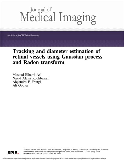 Pdf Tracking And Diameter Estimation Of Retinal Vessels Using Gaussian Process And Radon Transform