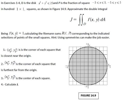 Solved In Exercises D is the disk x ý