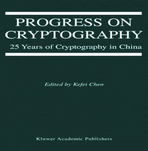 Progress On Cryptography Years Of Cryptography In China
