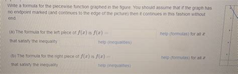 solved write a formula for the piecewise function graphed in