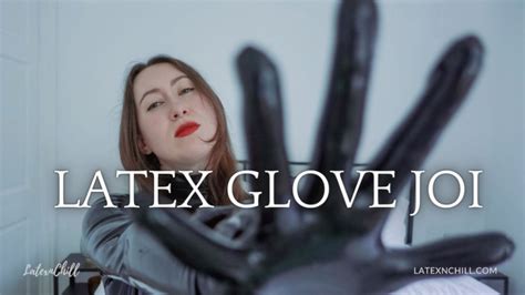 Latexnchill Latex Glove Jerk Off Instruction Femdom Pov