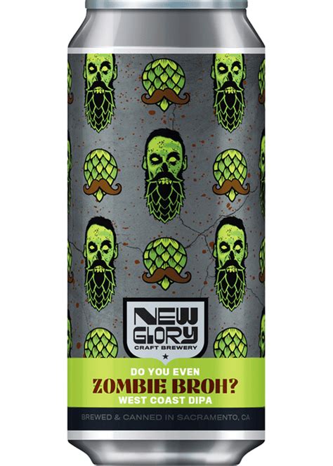 New Glory Do You Even Zombie Broh Total Wine And More