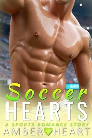 Soccer Hearts A Sports Romance Story Soccer Fantasy Book