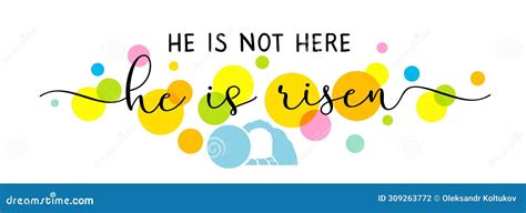 He Is Not Here He Is Risen Christian Calligraphy On Colored Circles
