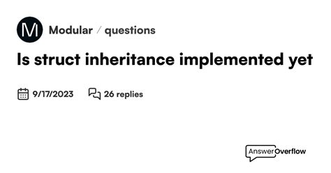Is Struct Inheritance Implemented Yet Modular