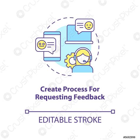Create Process For Requesting Feedback Concept Icon Stock Vector