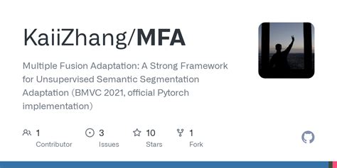 GitHub KaiiZhang MFA Multiple Fusion Adaptation A Strong Framework