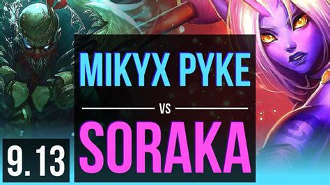 Mikyx Pyke And Perkz Draven Vs Soraka And Sivir Support Euw Challenger